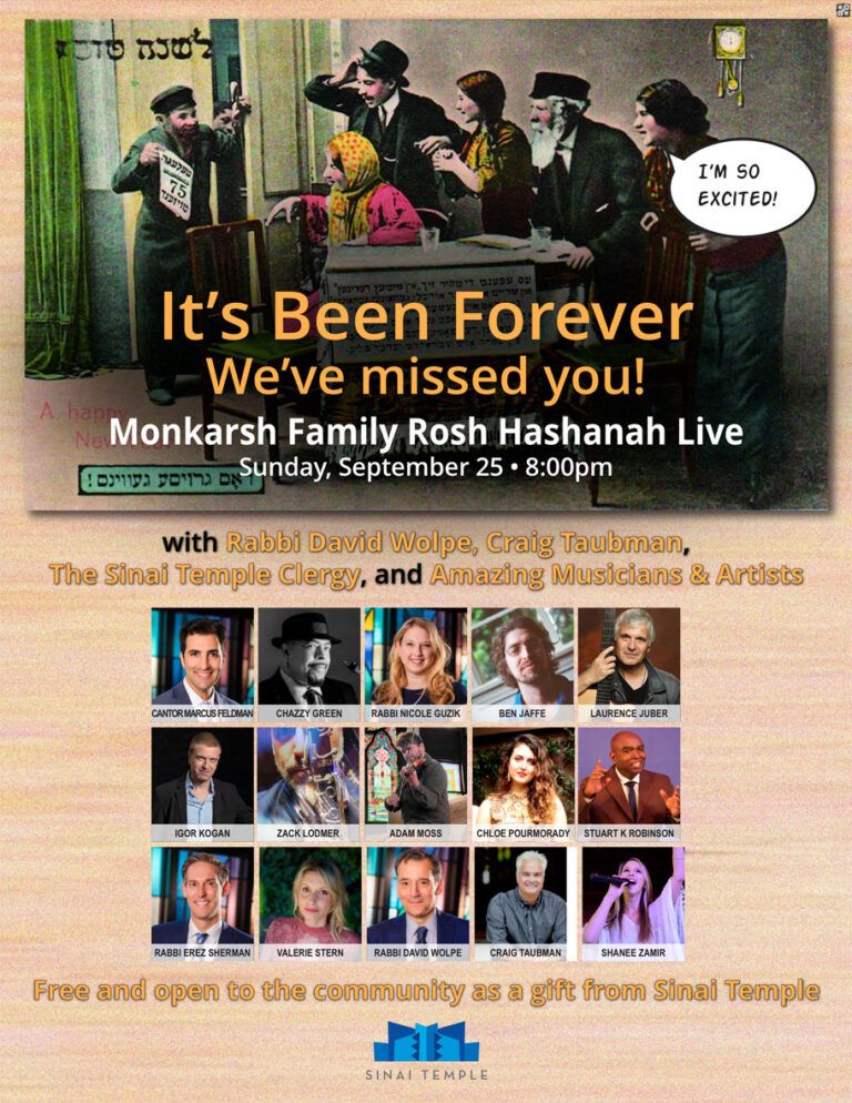 The Joyce & Jerry (z"l) Monkarsh Erev Rosh Hashanah Live - Sinai Temple