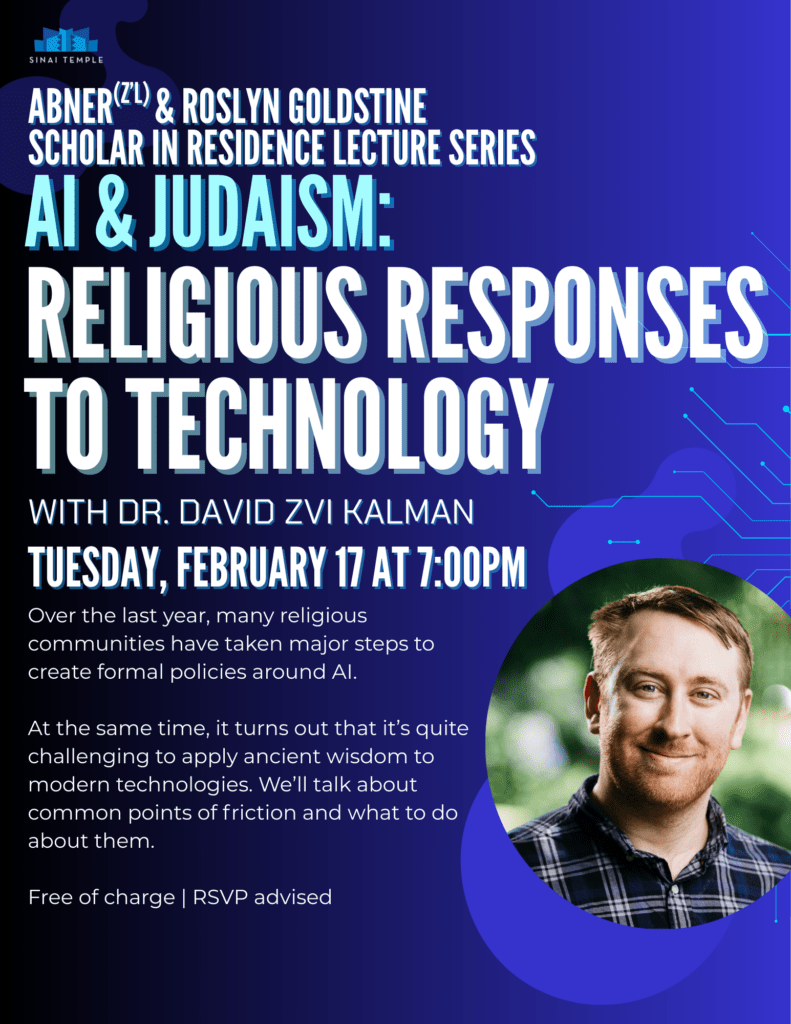 Abner(z’l) & Roslyn Goldstine Scholar in Residence Lecture Series ...
